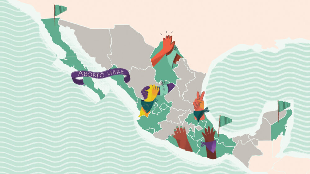 Changing Mexico’s abortion rights landscape - Fòs Feminista
